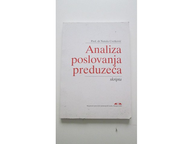 Analiza poslovanja preduzeca, Natasa Cvetkovic, skripta