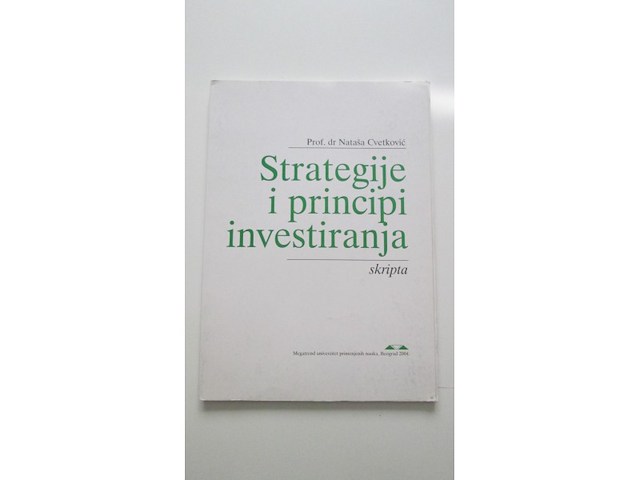 Strategije i principi investiranja, Natasa Cvetkovic