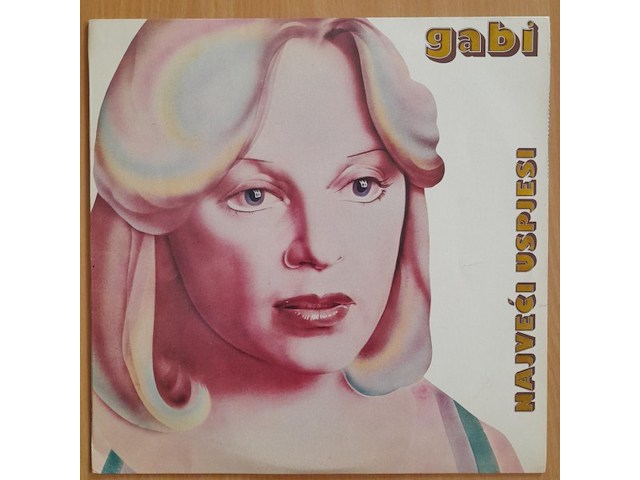 Gabi  ‎– Najveći Uspjesi