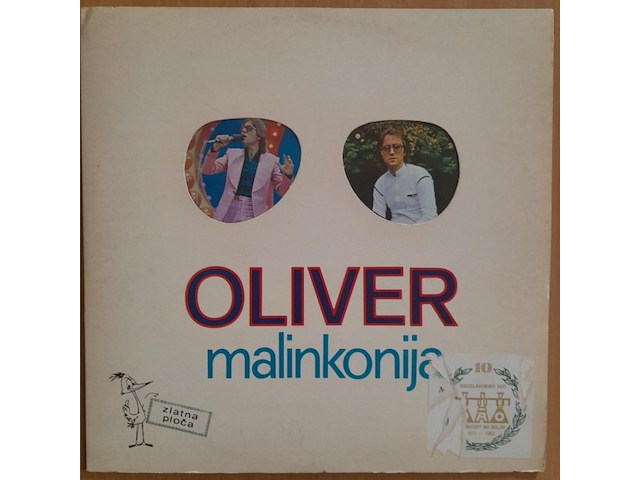 Oliver – Malinkonija