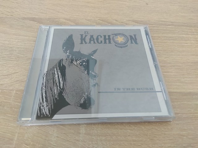 EL KACHON – In The Bush (2013) – Blues Rock / Slovenia