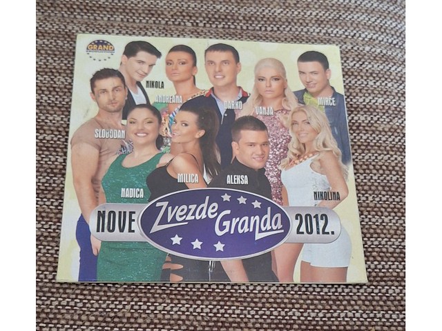 CD-NOVE ZVEZDE GRANDA 2012-NOVO-NEKORIŠĆENO