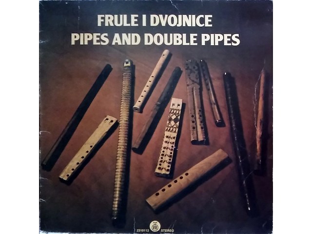 LP folk: V/A - FRULE I DVOJNICE (1982) NM/VG+, retka