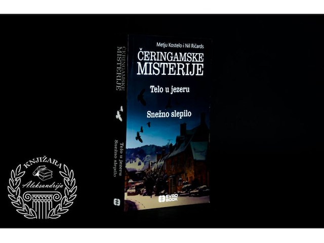 ČERINGAMSKE MISTERIJE / TELO U JEZERU / SNEŽNO SLEPILO - Metju Kostelo / Nil Ričards