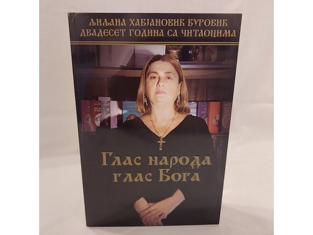 Glas naroda glas Boga Ljiljana Habjanović Ðurović NOVO