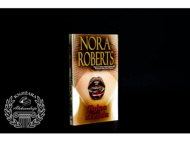 TAJNA ZVEZDA - Nora Roberts