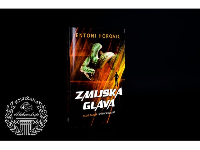 ZMIJSKA GLAVA - Entoni Horovic