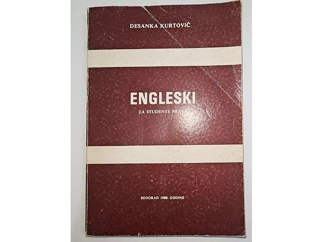 Engleski za studente prava - Desanka Kurtović