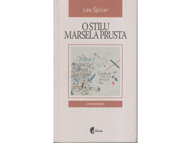 O STILU MARSELA PRUSTA / LEOŠPICER