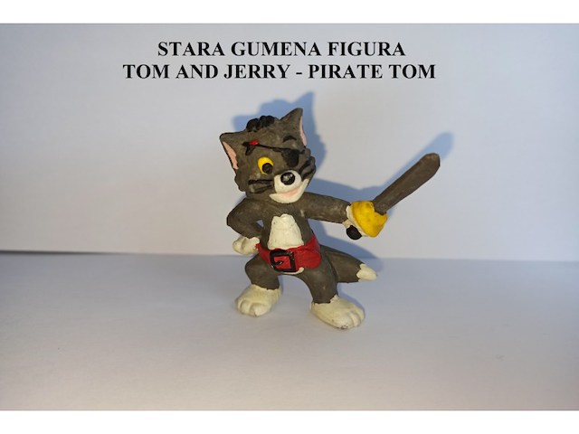 Figurica gumena - Bootleg Tom and Jerry - Pirate Tom