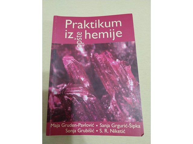Praktikum iz opšte hemije Gruden, Pavlović Grgurić