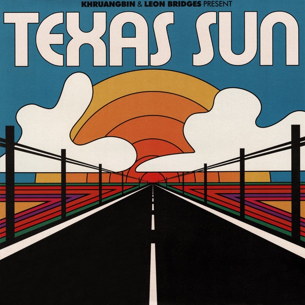 Khruangbin & Leon Bridges – Texas Sun EP