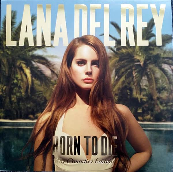 LANA DEL REY – BORN TO DIE