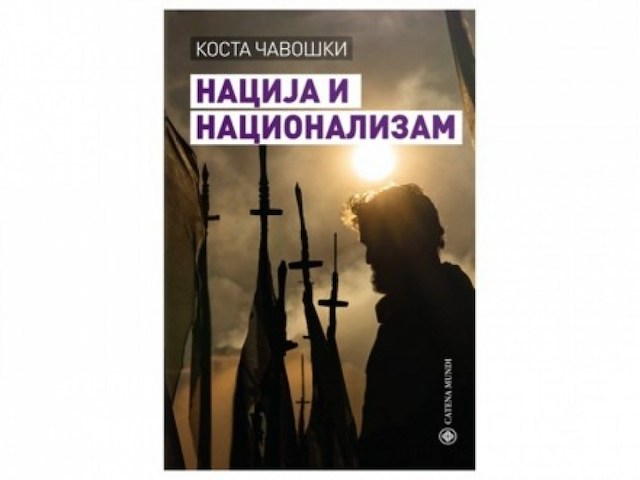 NACIJA I NACIONALIZAM - Kosta Čavoški