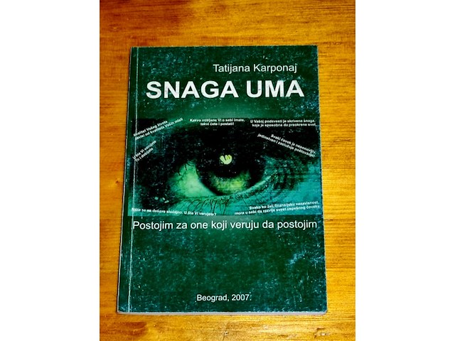 SNAGA UMA - Tatijana Karponaj