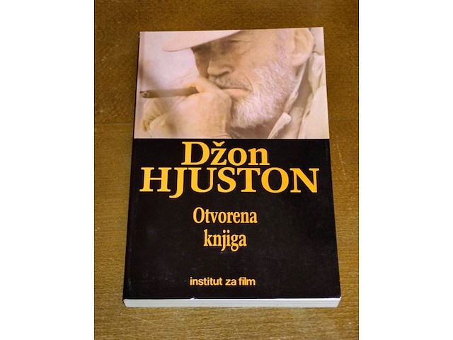 Džon Hjuston - Otvorena knjiga