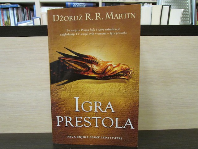 IGRA PRESTOLA - Džordž R. R. Martin