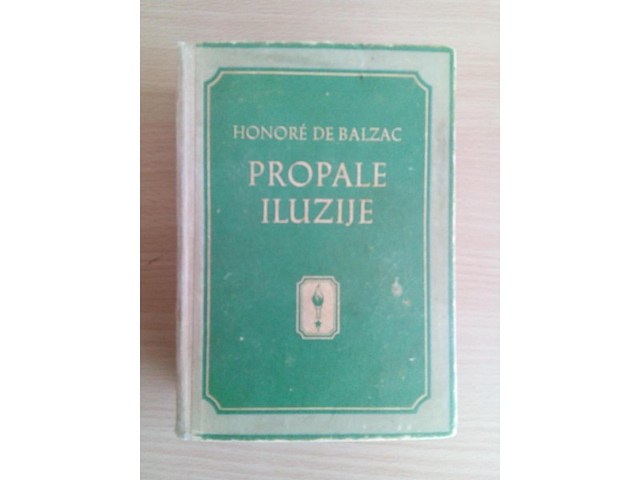 Balzak - Propale Iluzije 1948