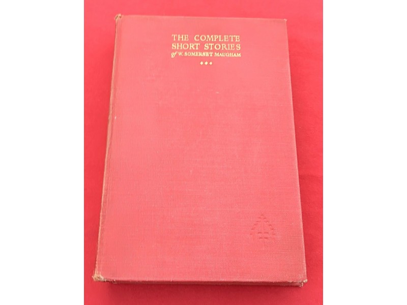 The Complete short Stories Someret Maugham