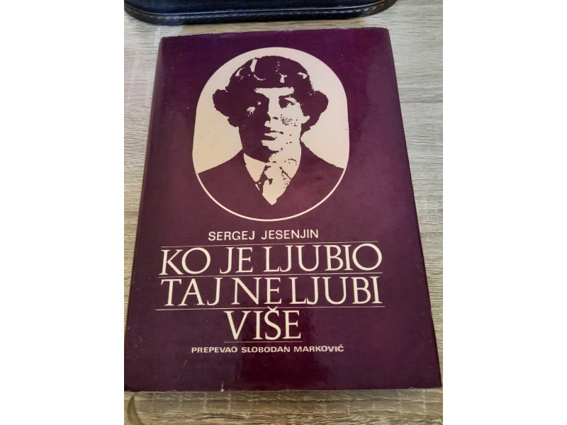 Jesenjin - Ko je ljubio taj ne ljubi više