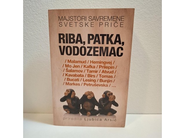 Riba,patka,vodozemac-Ljubica Arsić