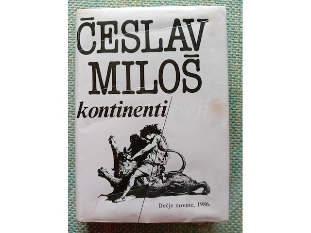 Česlav Miloš Komentari / Eseji