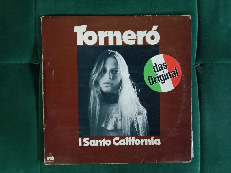 Tornero - I Santo California