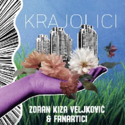 LP – Zoran Kiza Veljković & Fanartici – Krajolici