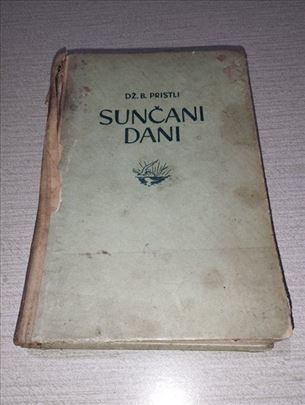Džon B. Pristli - Sunčani dani
