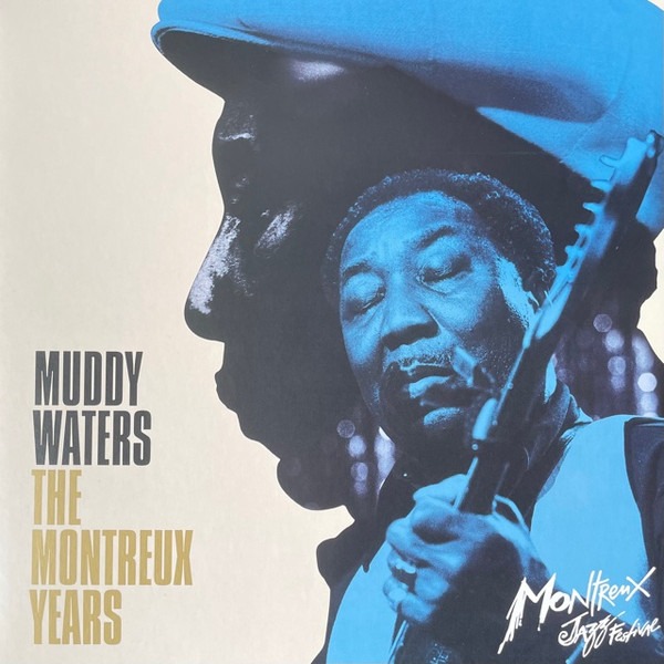 Waters, Muddy – Muddy Waters: The Mont…