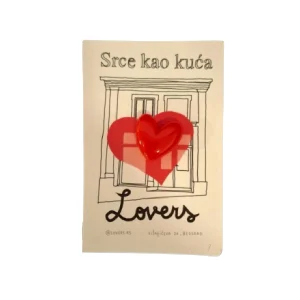 Značka - Lovers, Srce kao kuća