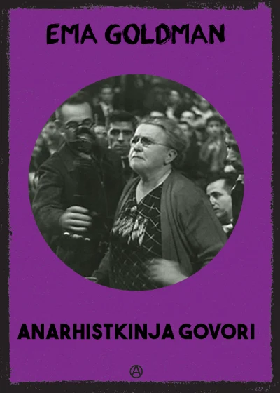 Anarhistkinja govori