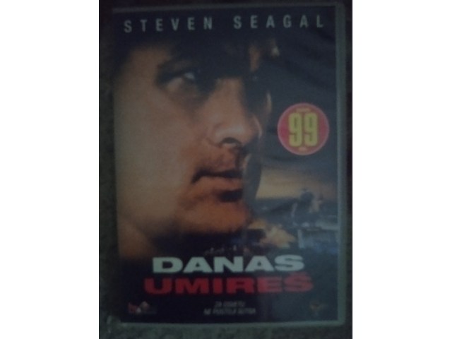 DANAS UMiREŠ/D.Fauntleroy/ Steven Seagal,Sarah Buxton