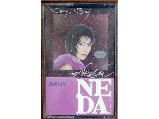 MC: NEDA UKRADEN - Šaj, šaj (1986) odlična
