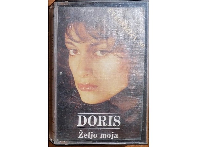 MC: DORIS DRAGOVIĆ - Željo moja (1986) PERFEKTNA