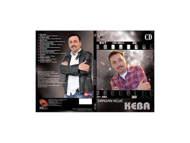 DRAGAN KOJIC KEBA FER UBICA ALBUM 2013 BN(CD)