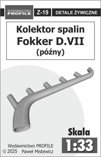 Kartonowa Kolekcja Z-19 Fokker D.VII - Kolektor Spalin (Wydruk 3D)