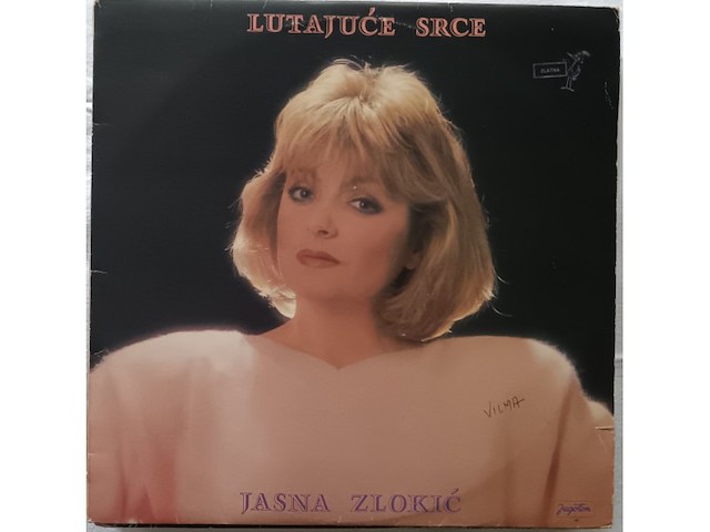 JASNA  ZLOKIC  -  LUTAJUCE  SRCE