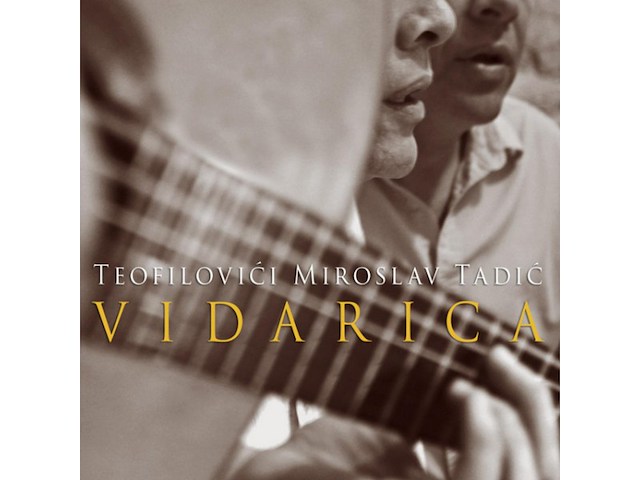 TEOFILOVICI  / MIROSLAV TADIĆ  - VIDARICA