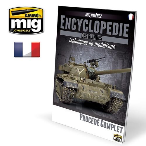 AMMO of Mig Jimenez 6175 ENCYCLOPEDIA OF ARMOUR MODELLING TECHNIQUES - Vol. Extra Complete Process (French)