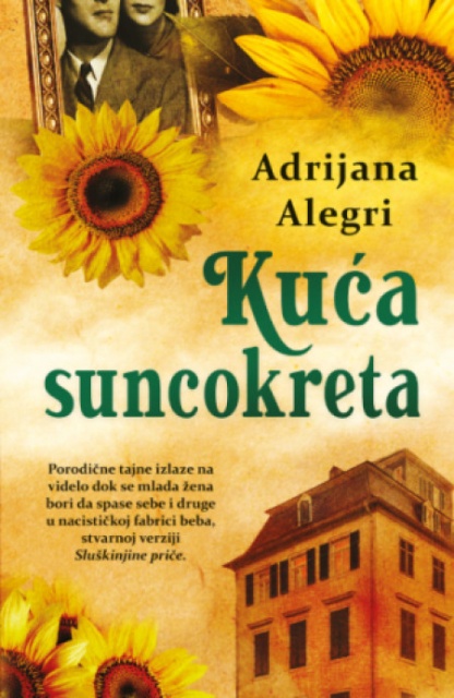 Kuća Suncokreta - Adrijana Alegri ( 15305 )