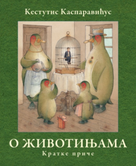 O Životinjama - Kestutis Kasparavićus ( 15360 )