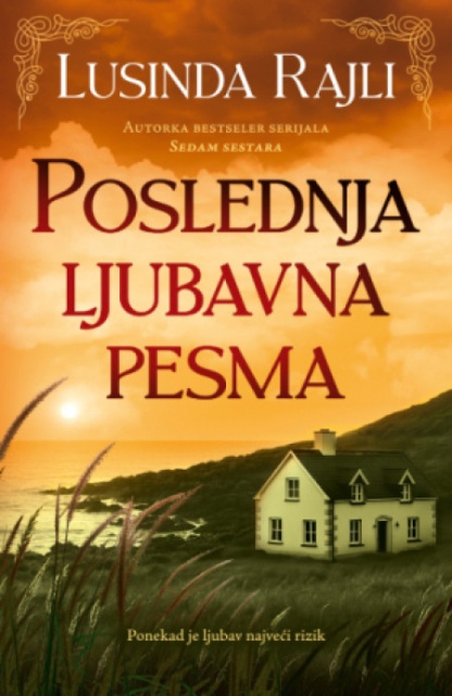 Poslednja Ljubavna Pesma - Lusinda Rajli ( 15398 )