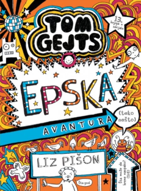 Tom Gejts. Epska Avantura - Liz Pišon ( 15473 )