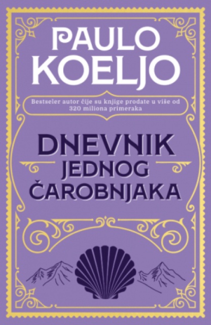 Dnevnik Jednog Čarobnjaka - Mek Povez - Paulo Koeljo ( 15241 )
