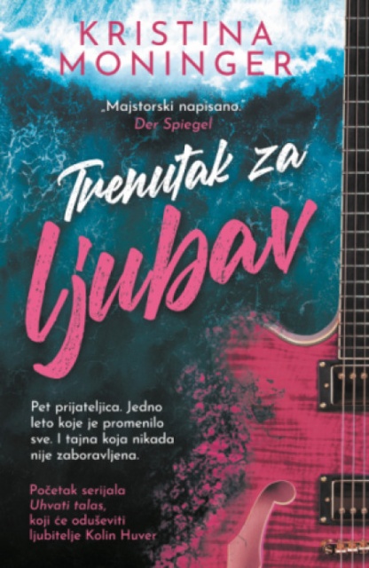 Trenutak Za Ljubav - Kristina Moninger ( 15289 )