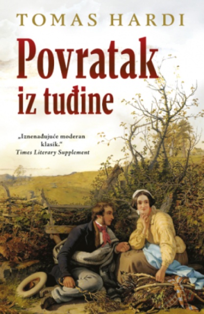 Povratak Iz Tuđine - Tomas Hardi ( 15302 )