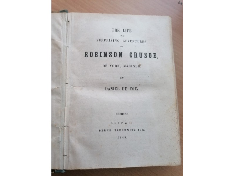 ROBINSON CRUSOE- Daniel De Foe 1845