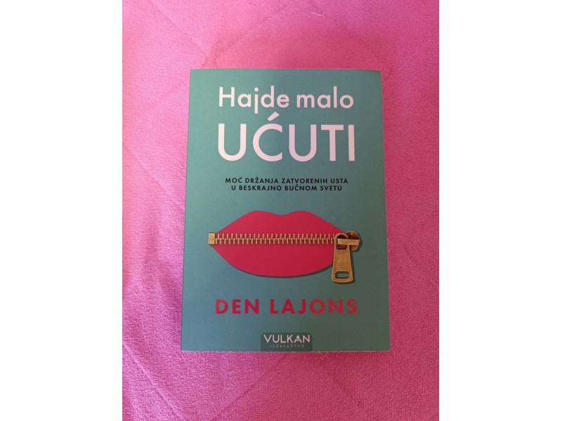 Hajde malo ućuti - Den Lajons