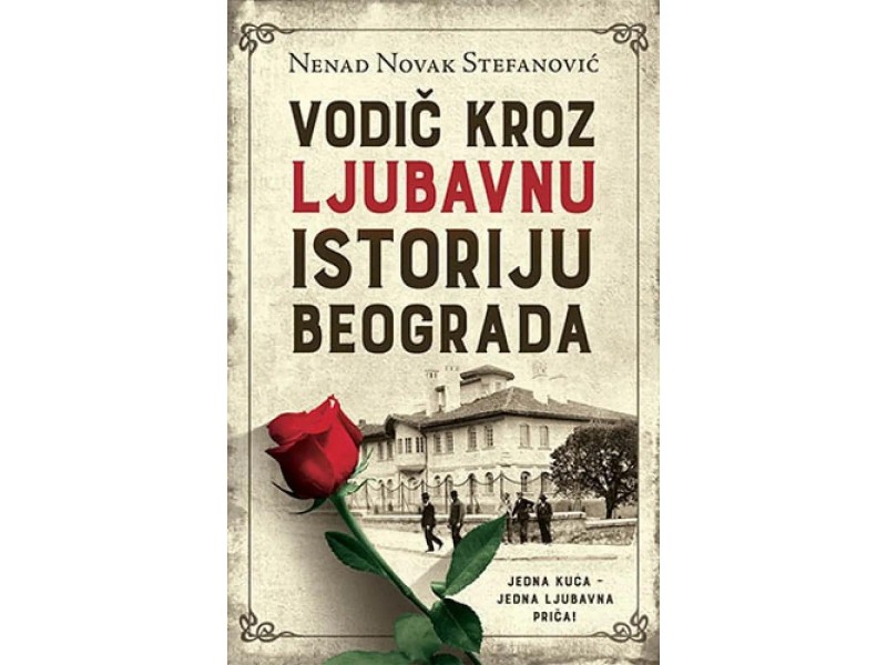 Nenad Stefanović, Vodič kroz ljubavnu istoriju Beograda